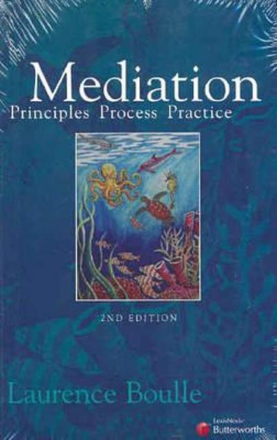 Mediation : principles, process, practice | WorldCat.org