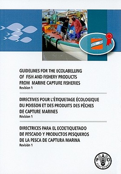Guidelines for the ecolabelling of fish and fishery products from ...