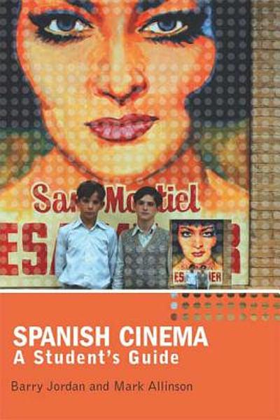 Spanish cinema : a student's guide | WorldCat.org