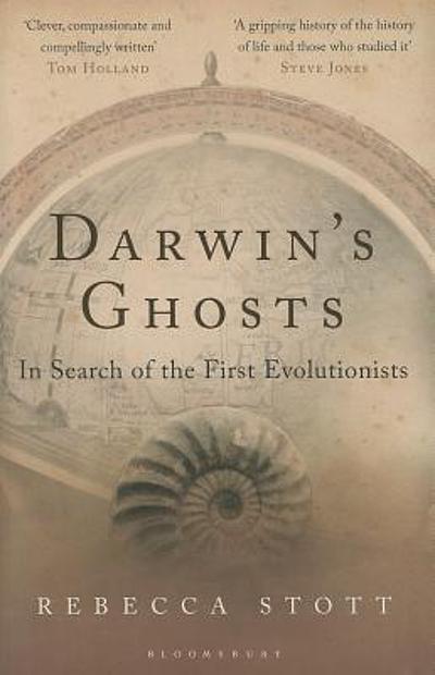 Darwin's ghosts : in search of the first evolutionists | WorldCat.org