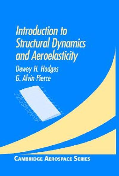 Introduction to structural dynamics and aeroelasticity | WorldCat.org Introduction to structural dynamics and aeroelasticity | WorldCat.org