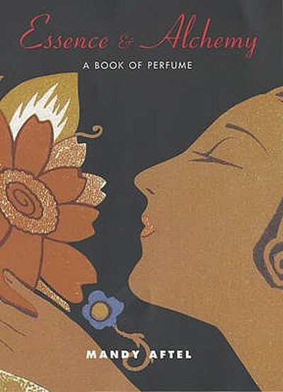 Essence & alchemy : a book of perfume | WorldCat.org