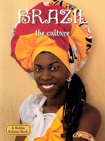 Brazil. The culture | WorldCat.org