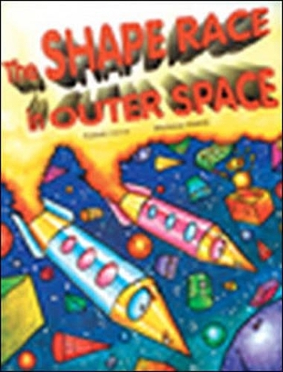The shape race in outer space : a story about 3-dimensional shapes ...