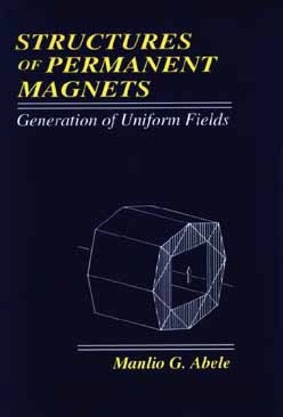 Structures of permanent magnets : generation of uniform fields ...