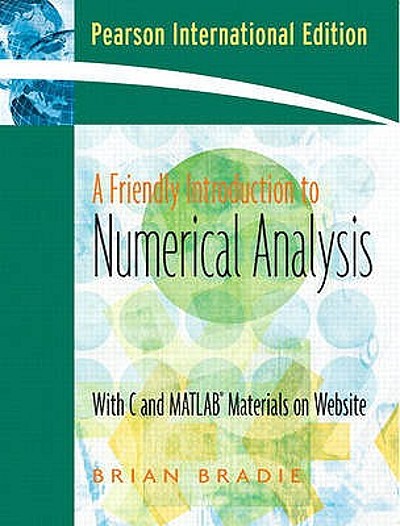 A friendly introduction to numerical analysis | WorldCat.org A friendly introduction to numerical analysis | WorldCat.org