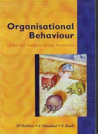 Organisational behaviour : global and Southern African perspectives ...