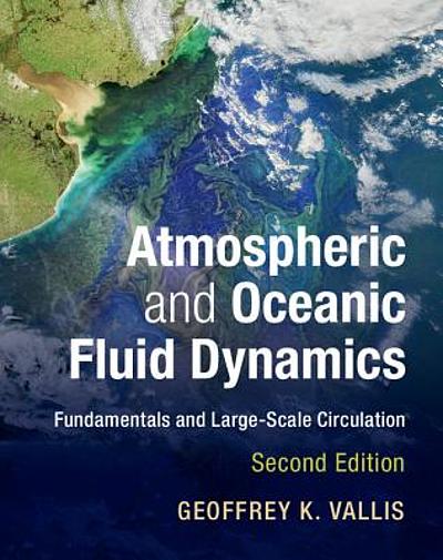 Atmospheric and oceanic fluid dynamics : fundamentals and large-scale ...