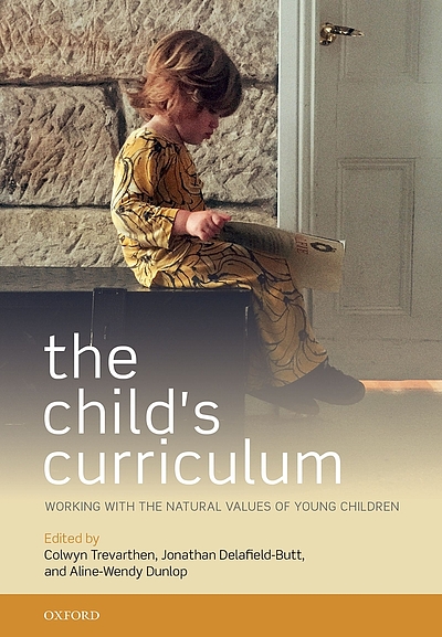 The child's curriculum : working with the natural values of young ...