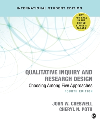 Qualitative inquiry and research design (international student edition ...