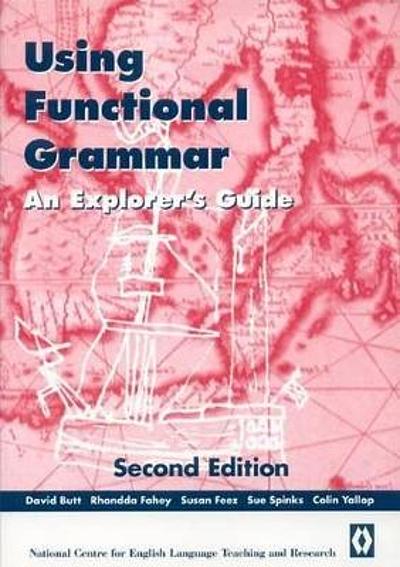 Using functional grammar : an explorer's guide | WorldCat.org