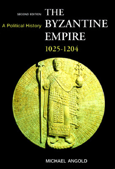 The Byzantine Empire, 1025-1204 : a political history | WorldCat.org