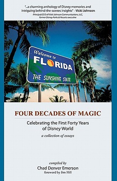 Four decades of magic : celebrating the first forty years of Disney ...