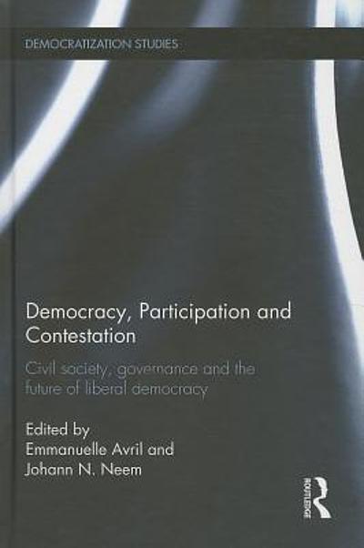 Democracy, participation and contestation : civil society, governance ...