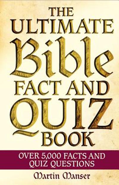 The ultimate Bible fact and quiz book | WorldCat.org