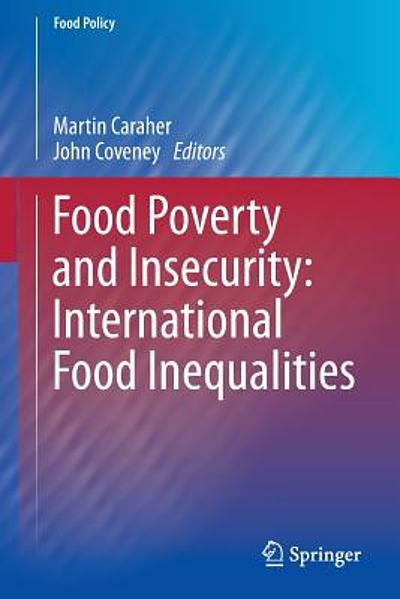 Food poverty and insecurity : international food inequalities ...