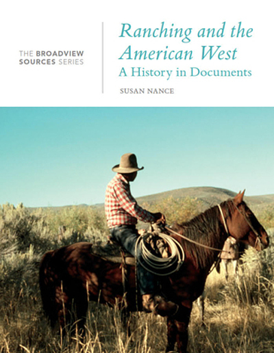 Ranching and the American West : a history in documents | WorldCat.org
