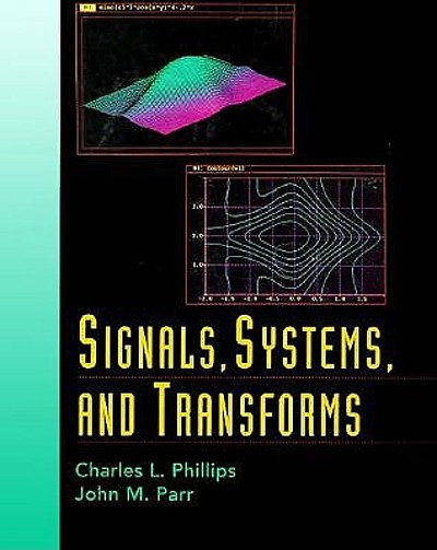 Signals, systems, and transforms | WorldCat.org