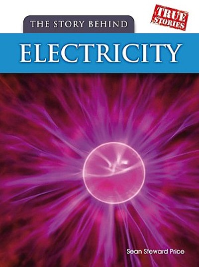 The story behind electricity | WorldCat.org