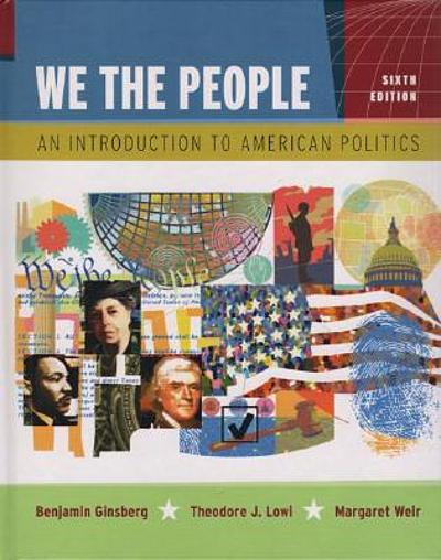 We the people : an introduction to American politics | WorldCat.org