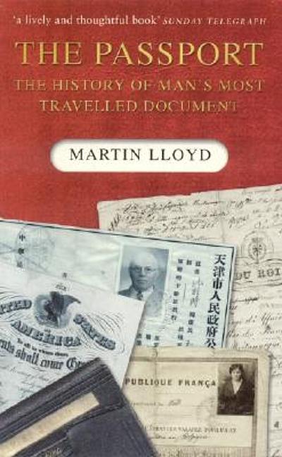 The passport : the history of man's most travelled document | WorldCat.org