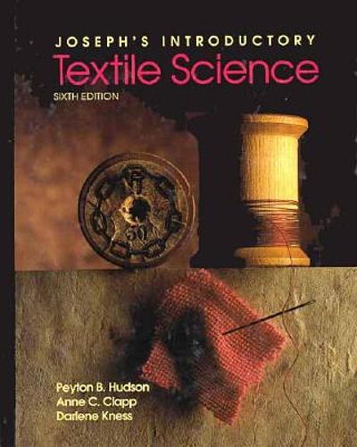 Joseph's introductory textile science | WorldCat.org