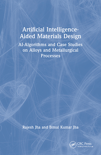 Artificial intelligence-aided materials design : AI-algorithms and case ... Artificial intelligence-aided materials design : AI-algorithms and case ...
