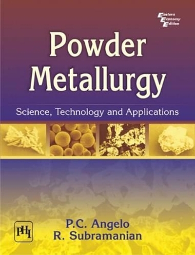 Powder metallurgy : science, technology and applications | WorldCat.org