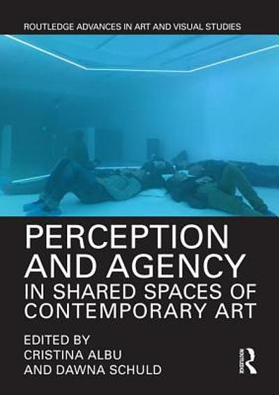 Perception and Agency in Shared Spaces of Contemporary Art | WorldCat.org