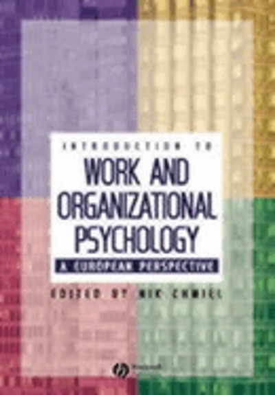 Introduction to work and organizational psychology : a European ...