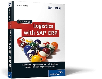 Discover Logistics with SAP ERP : [learn what Logistics with SAP is all ...
