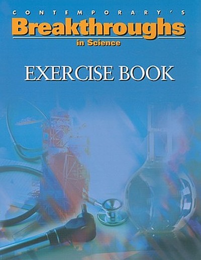 Contemporary's breakthroughs in science : exercise book | WorldCat.org