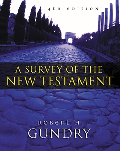 A survey of the New Testament | WorldCat.org