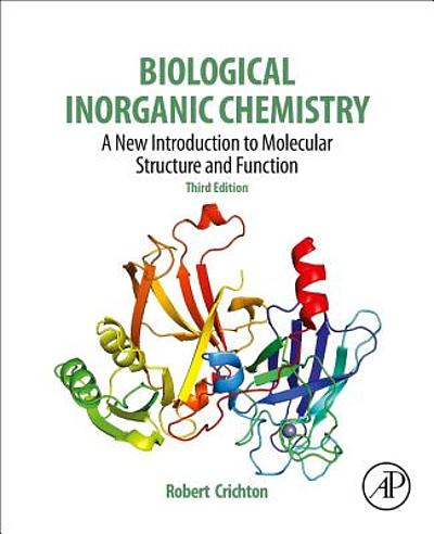 Biological inorganic chemistry : a new introduction to molecular ...