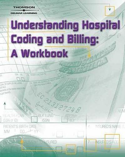 Understanding hospital billing and coding : a worksheet | WorldCat.org