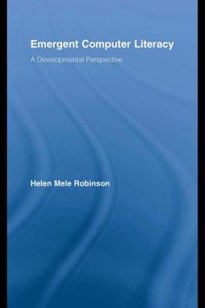 Emergent computer literacy : a developmental perspective | WorldCat.org