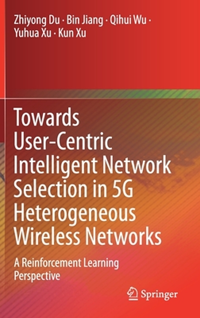 Towards user-centric intelligent network selection in 5G heterogeneous wireless networks : a ...