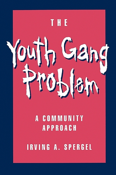 The youth gang problem : a community approach | WorldCat.org