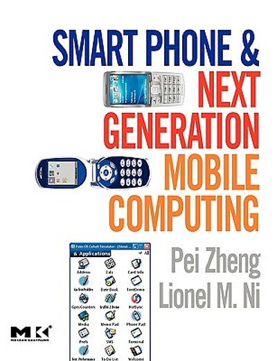 Smart phone and next generation mobile computing | WorldCat.org