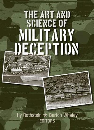 The Art and Science of Military Deception | WorldCat.org