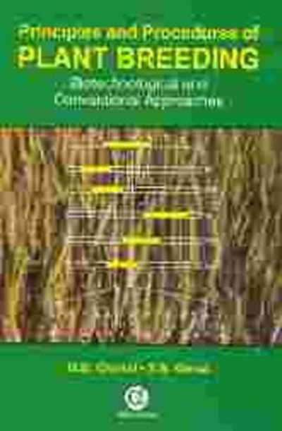 Principles and procedures of plant breeding : biotechnological and ...