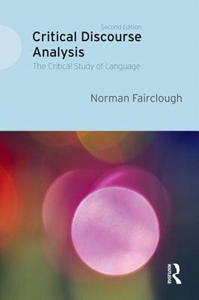 Critical Discourse Analysis : the Critical Study of Language | WorldCat.org