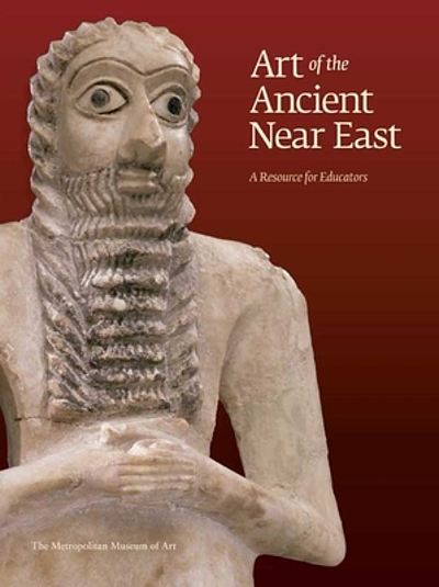 Art of the ancient Near East : a resource for educators | WorldCat.org