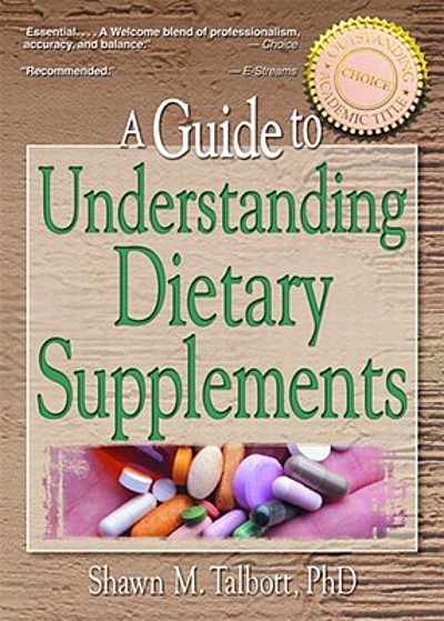 A Guide to Understanding Dietary Supplements | WorldCat.org