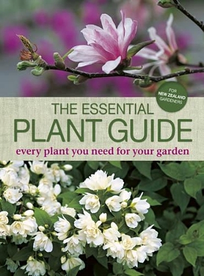 Essential plant guide : every plant you need for your garden | WorldCat.org