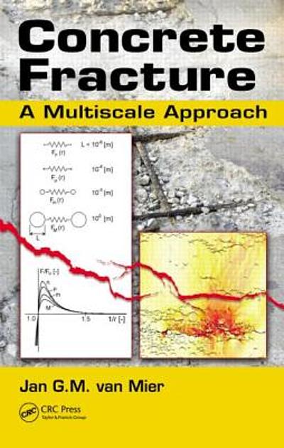 Concrete fracture : a multiscale approach | WorldCat.org