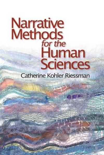 Narrative methods for the human sciences | WorldCat.org