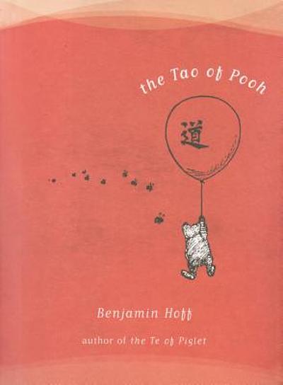The Tao of Pooh | WorldCat.org