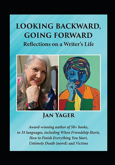LOOKING BACKWARD, GOING FORWARD : reflections on a writer's life ... LOOKING BACKWARD, GOING FORWARD : reflections on a writer's life ...
