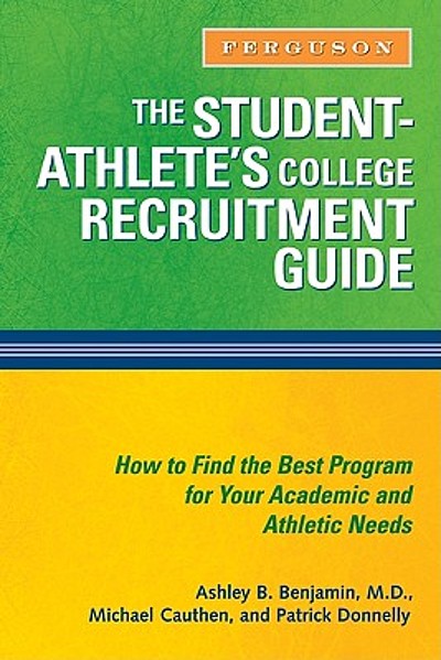 The student-athlete's college recruitment guide | WorldCat.org